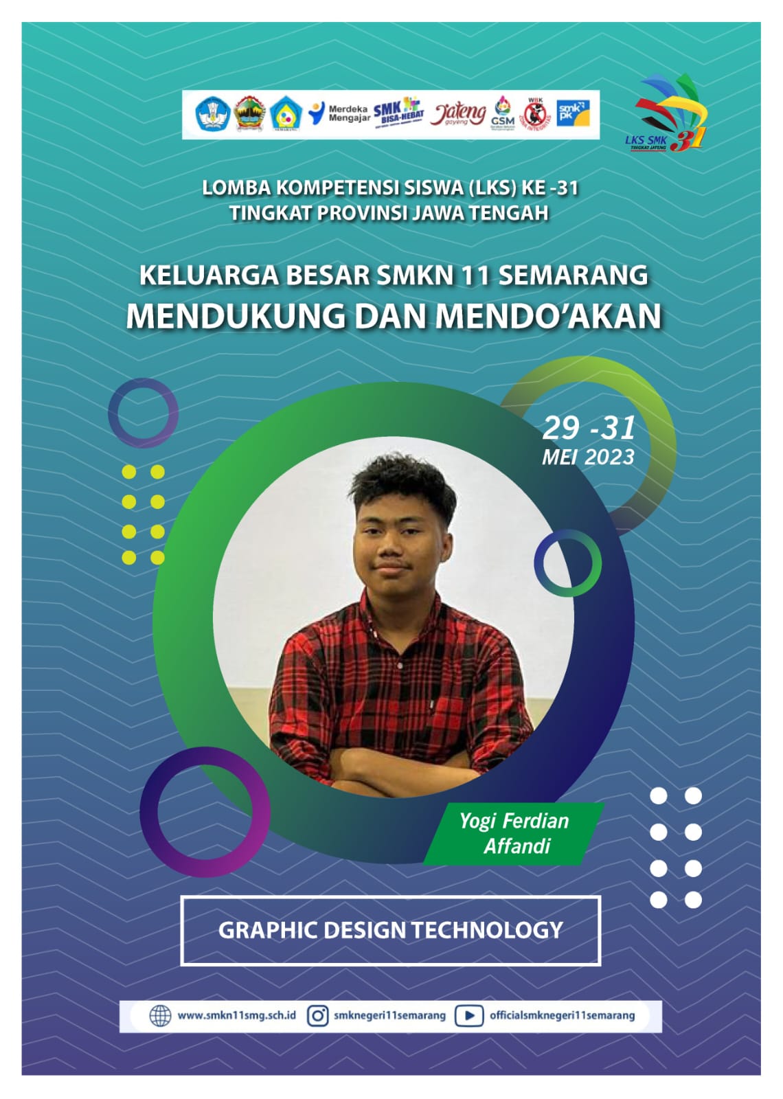 Support Doa untuk Pejuang SMK N 11 Semarang dalam LKS Bidang Design ...